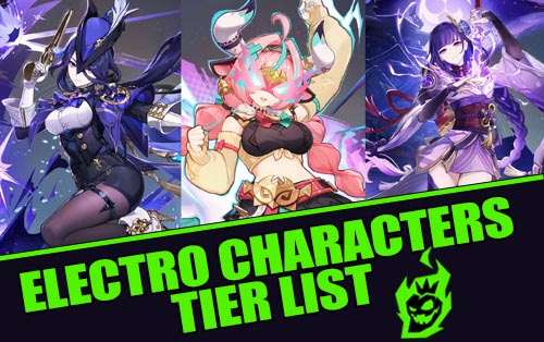 Electro Characters 2025 Tier List - Genshin Impact